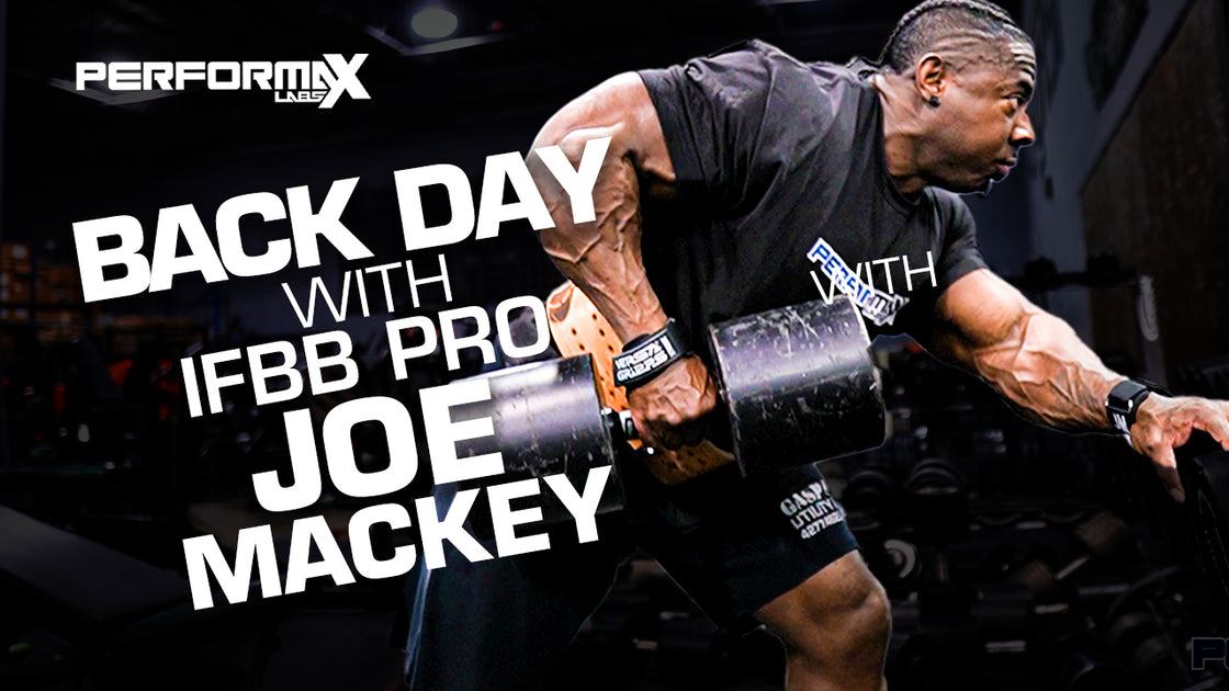 Back Day With IFBB Pro Joe Mackey – Performax Labs